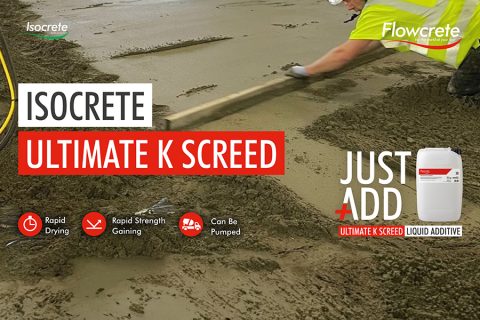 An expanding screed range: Introducing Flowcrete’s Isocrete Ultimate K ...